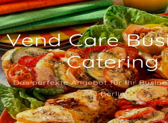 Vend Care Business Catering – Vend Care Business Catering